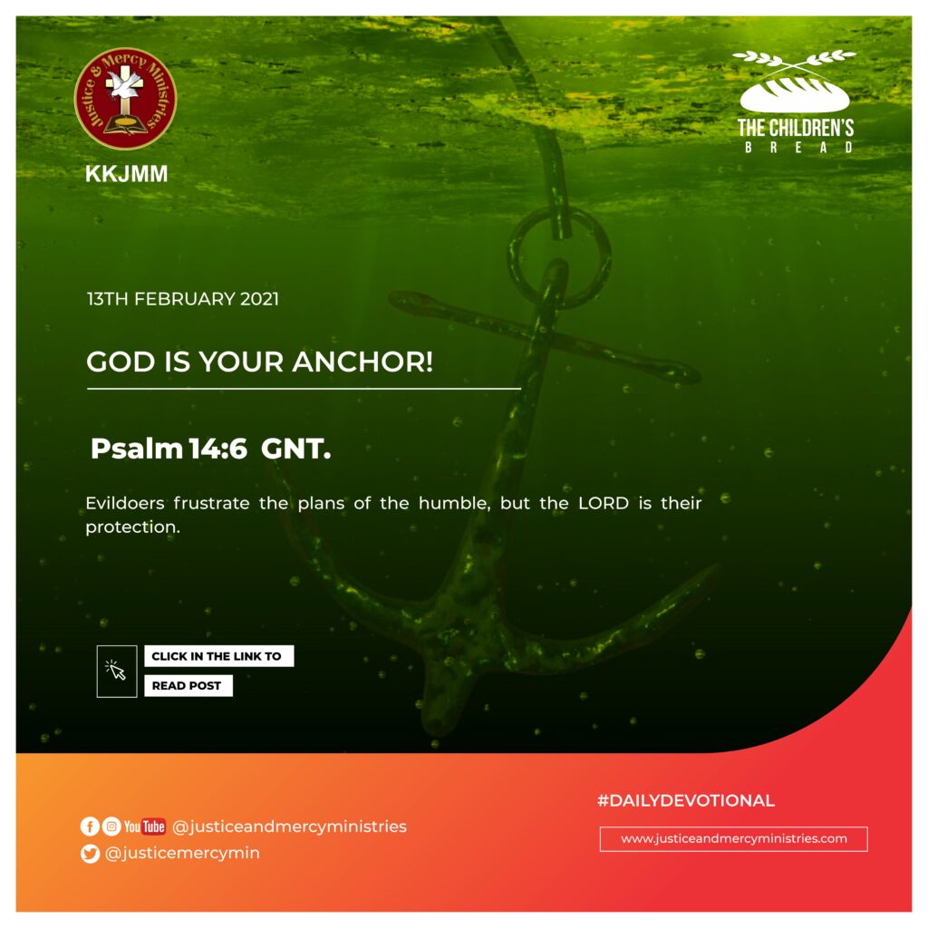 GOD IS YOUR ANCHOR! – King of Kings Justice & Mercy Ministries (KKJMM)